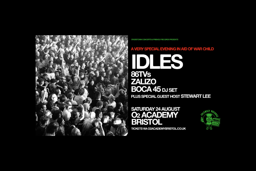 IDLES announce benefit concert in Bristol for war child - Visit West